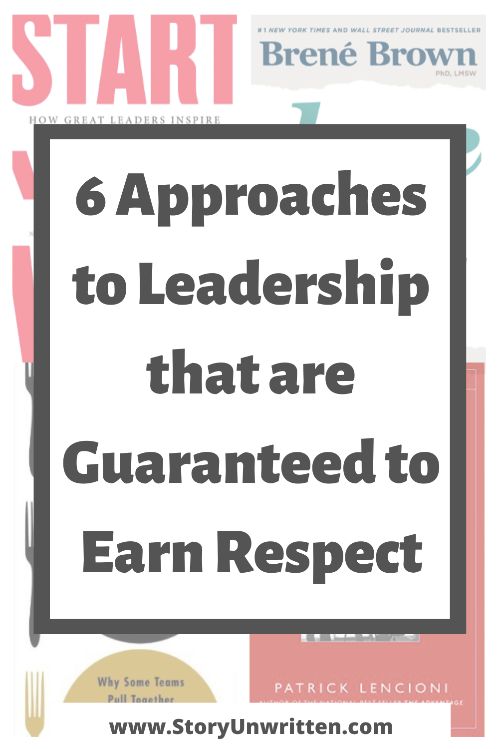 6 Approaches to Leadership That Are Guaranteed to Earn Respect - Story ...